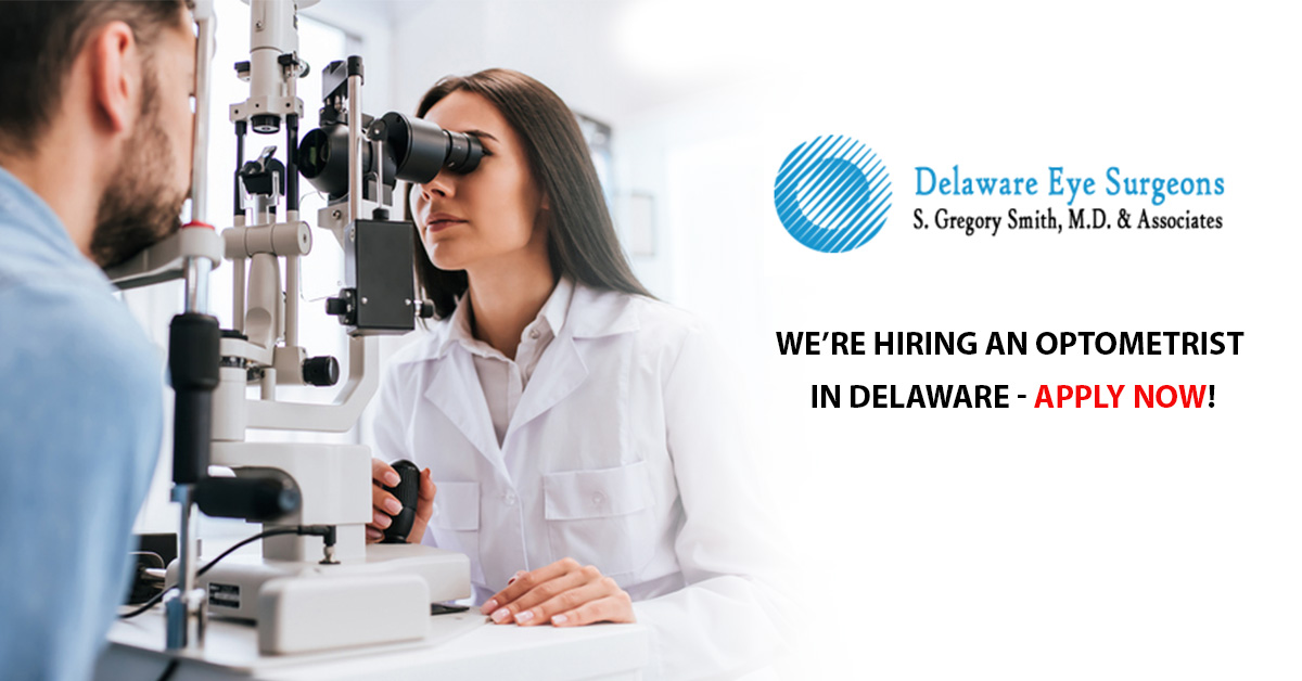 Job Title: Optometrist Delaware Eye Surgeons